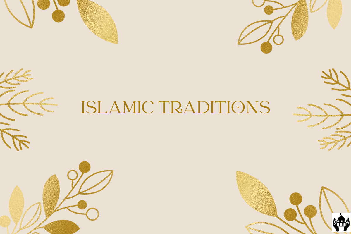 Islamic traditions - Islam - Religion, Beliefs, Practices, & Facts