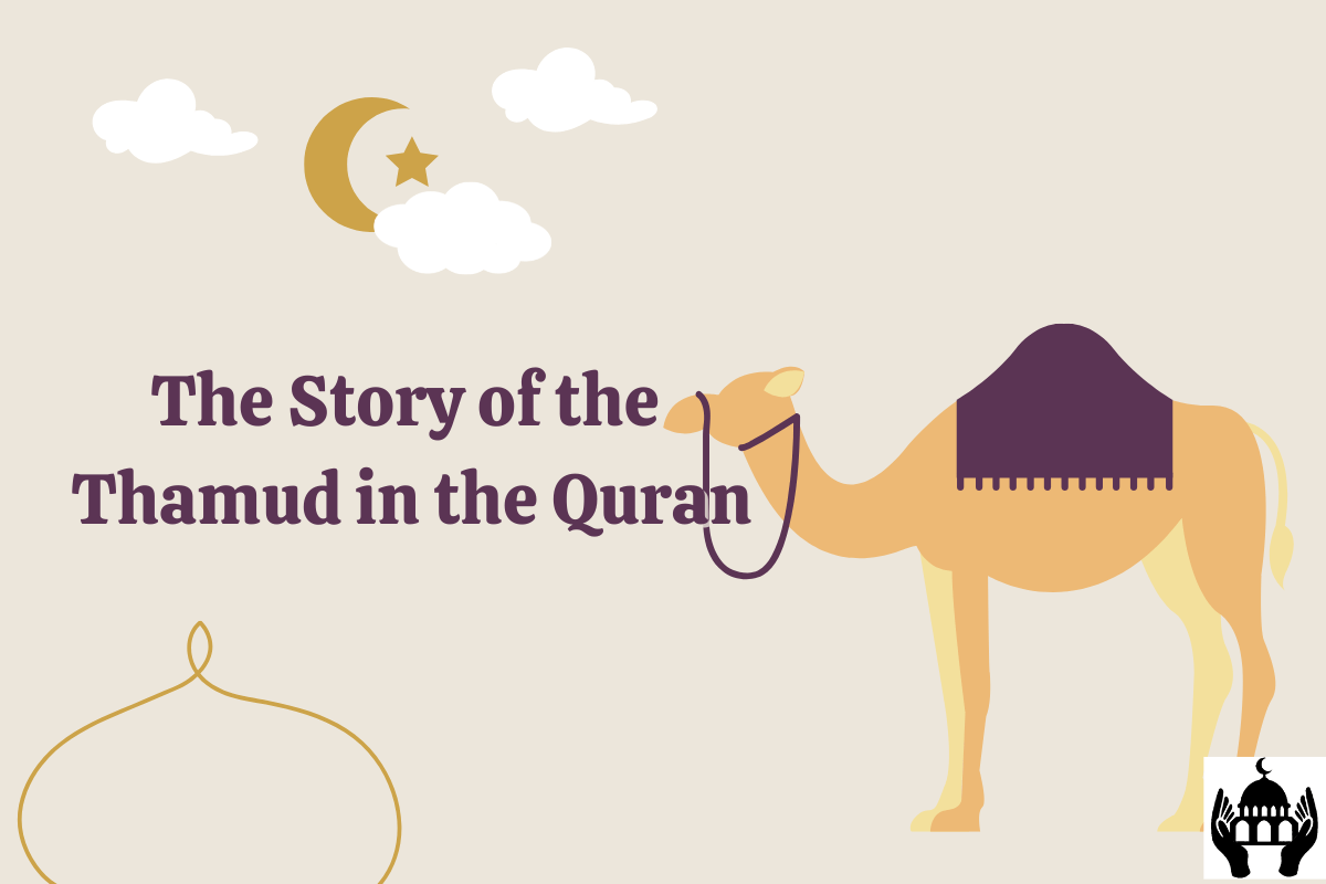 The Story of the Thamud in the Quran