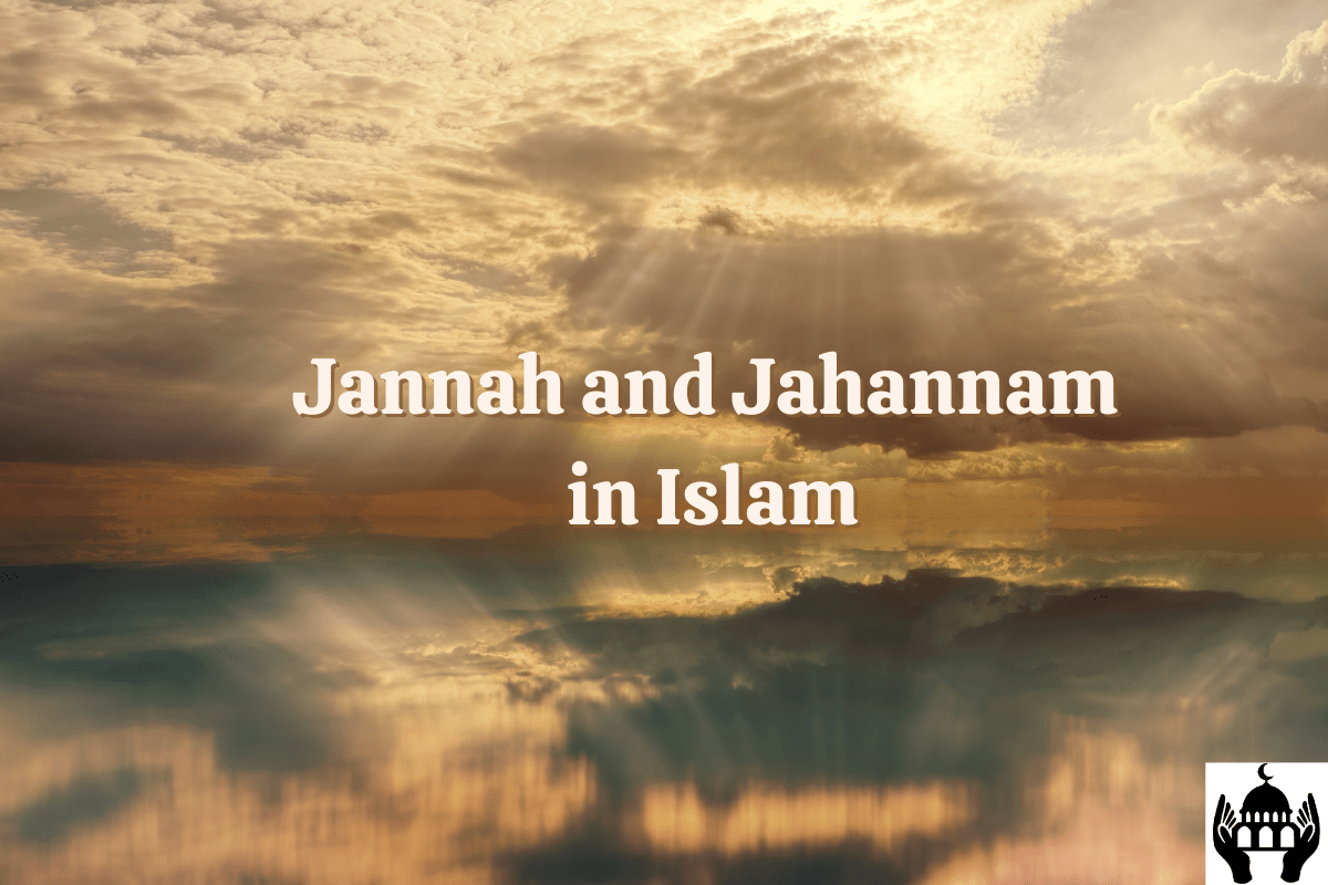 Jannah and Jahannam in Islam - Islam - Religion, Beliefs, Practices ...
